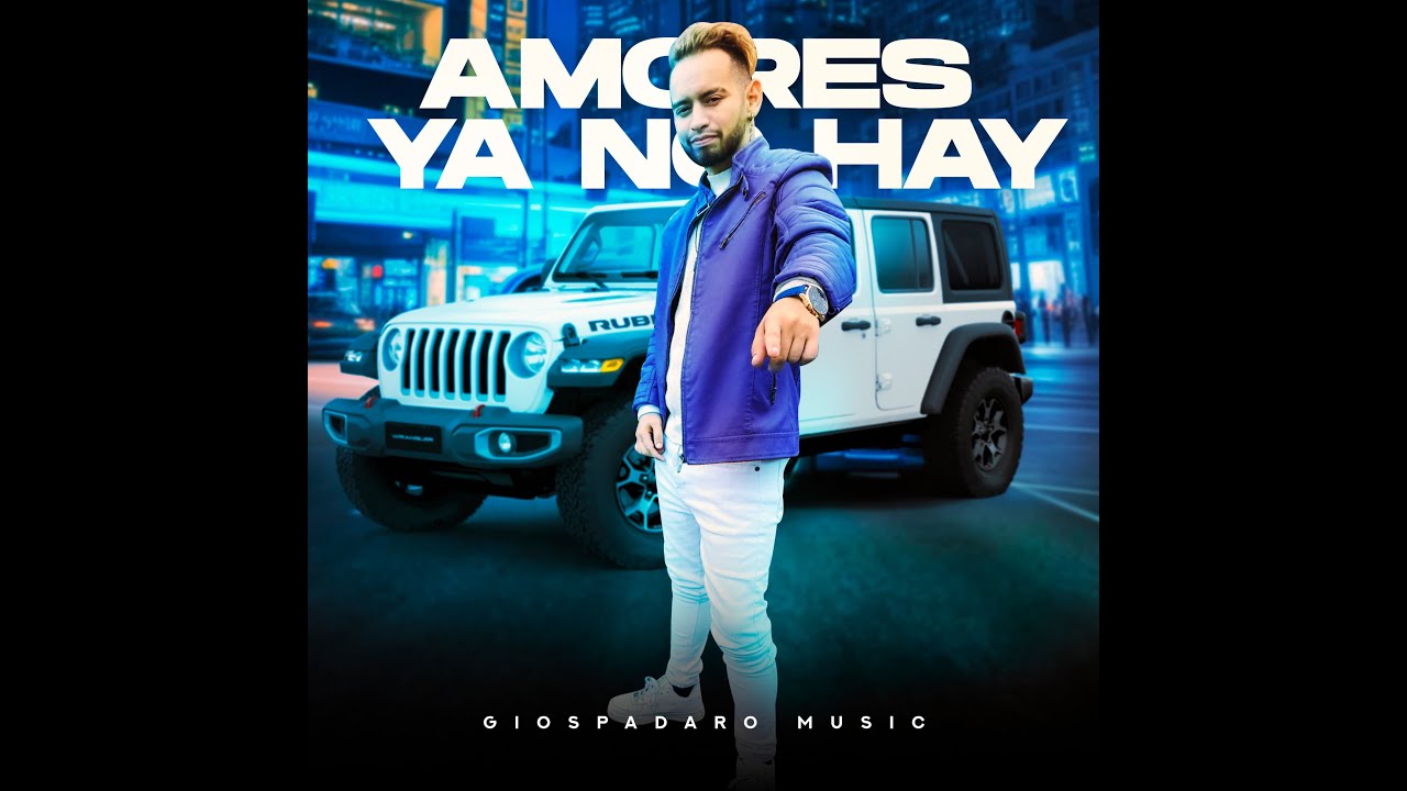 Giovanni Music - Amores Ya No Hay 💔 (Video Oficial) - YouTube