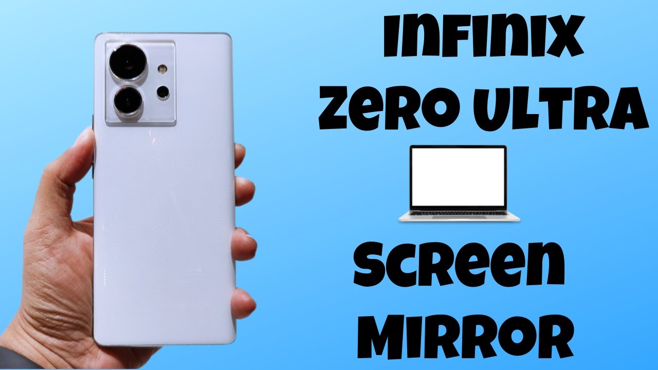Infinix Zero Ultra Screen Mirror || Screen Mirroring / Screen Cast ...