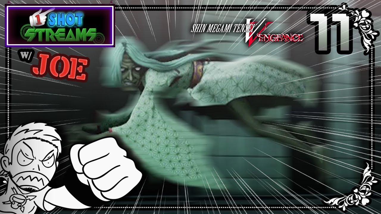 HIGHWAY NAN - Shin Megami Tensei V: Vengeance w/Joe Pt11 - 1ShotStreams ...
