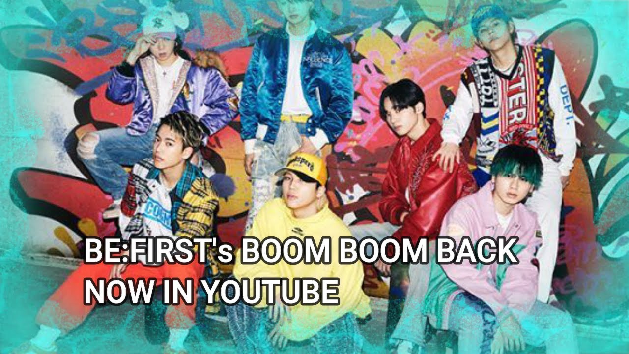 BOOM BOOM BACK is getting higher in music rank chart | BE:FIRST - YouTube