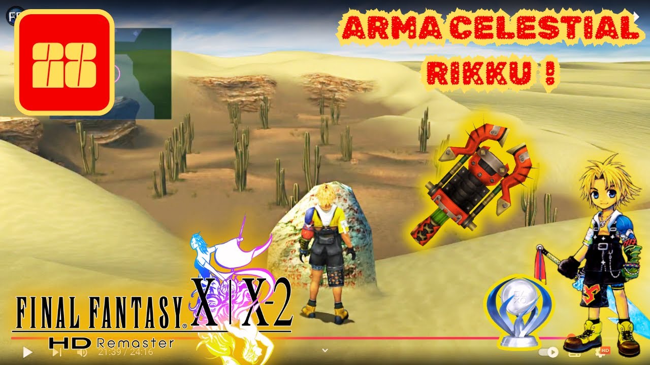 Final Fantasy X(HD Remaster)#28 - Arma Celestial de RIKKU e Minigame dos Cactus (PLATINA 100% ...