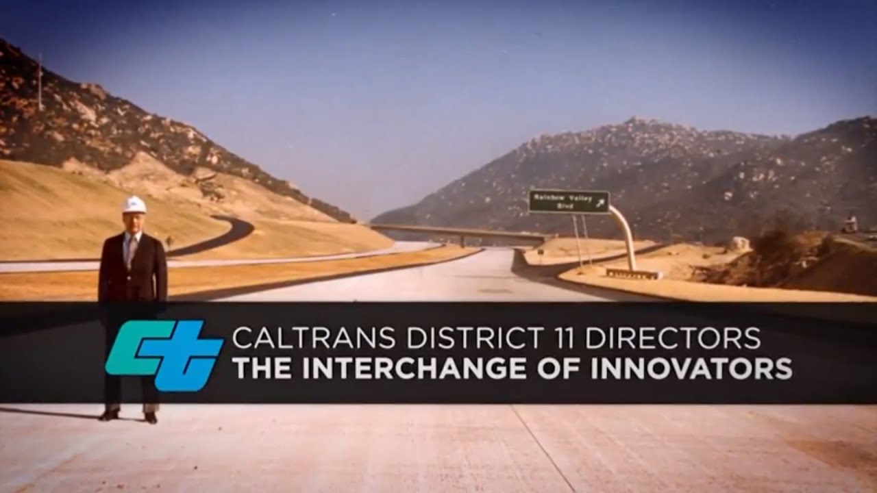 Caltrans District 11 Directors - The Interchange of Innovators‬‬ - YouTube