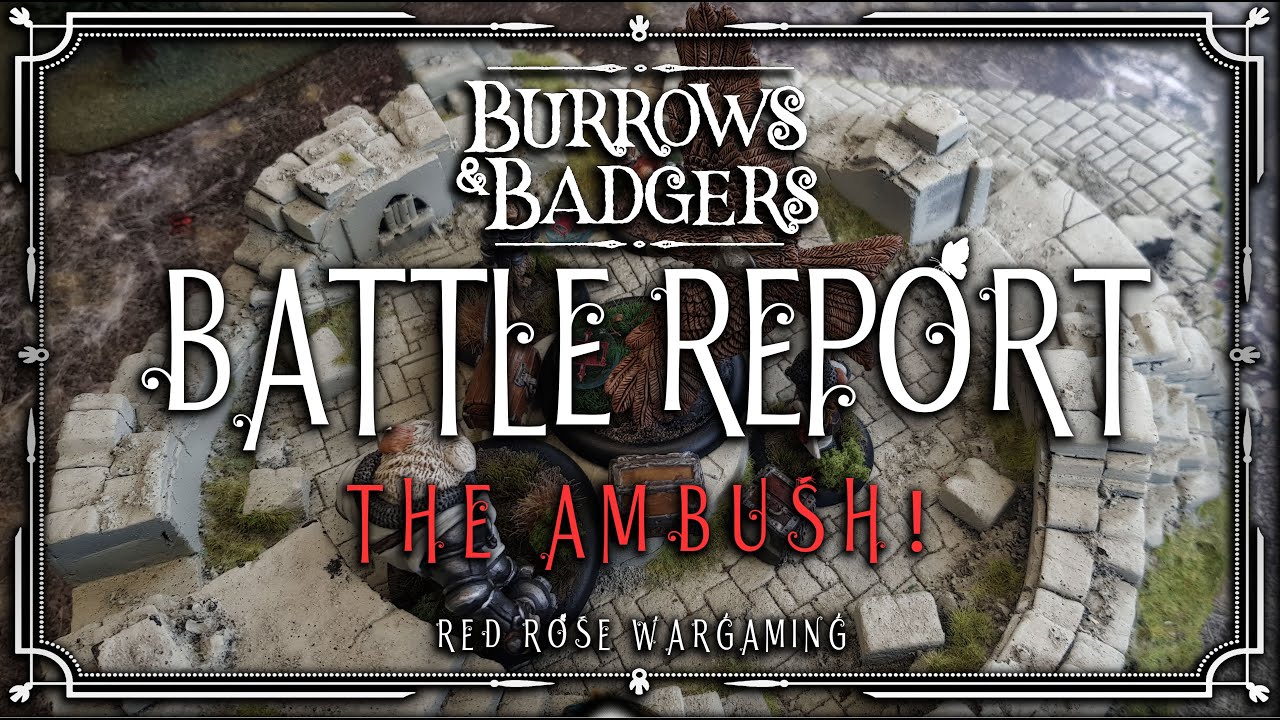 Burrows and Badgers - Battle Report! - YouTube