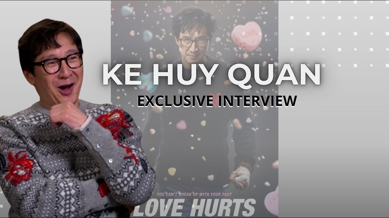 Ke Huy Quan Love Hurts | Interview - YouTube