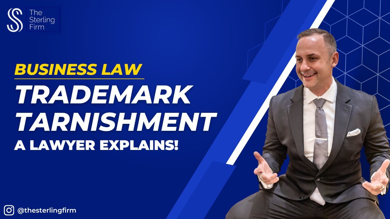 WHAT IS TRADEMARK TARNISHMENT? TRADEMARK LAW | TRADEMARK ATTORNEY ...