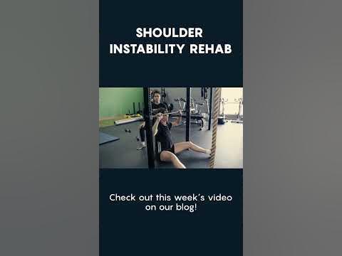 Late Phase Shoulder Instability Rehab Programming - YouTube