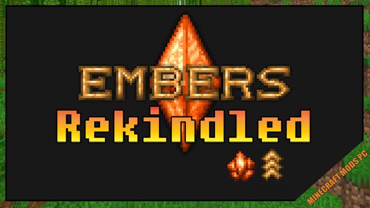 Embers Rekindled Mod 1.12.2 & How To Download and Install for Minecraft ...