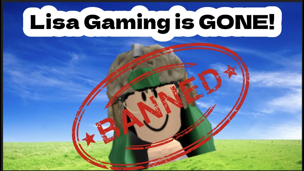 Lisa Gaming is gone..FOREVER!!! - YouTube