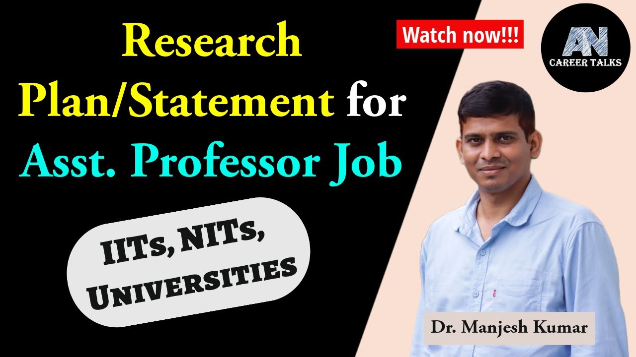 How to write Research Plan/Statement to become an assistant professor ...