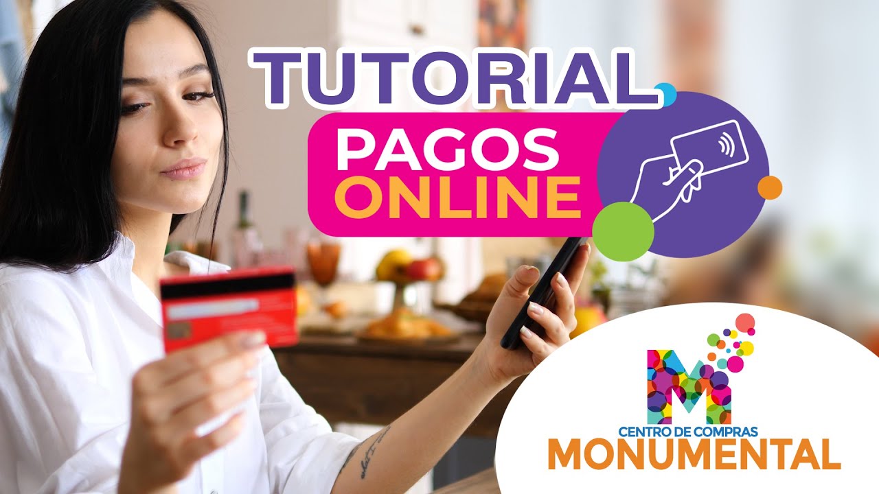 TUTORIAL PAGOS ONLINE MONUMENTAL - YouTube