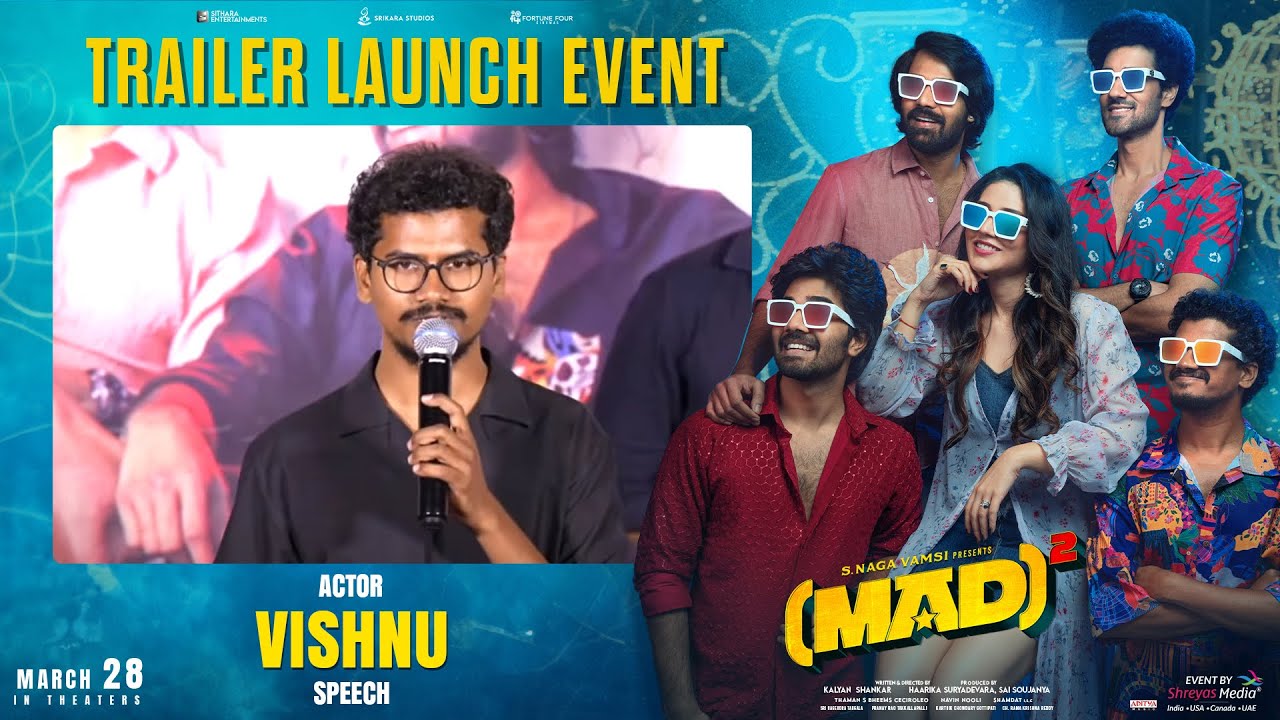 Actor Vishnu Speech @ MAD Square Trailer Launch Event | Narne Nithiin ...