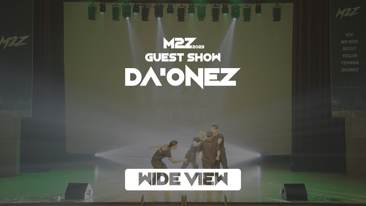 DA'ONEZ | GUEST SHOW | M2Z 2023 [Wide View] - YouTube