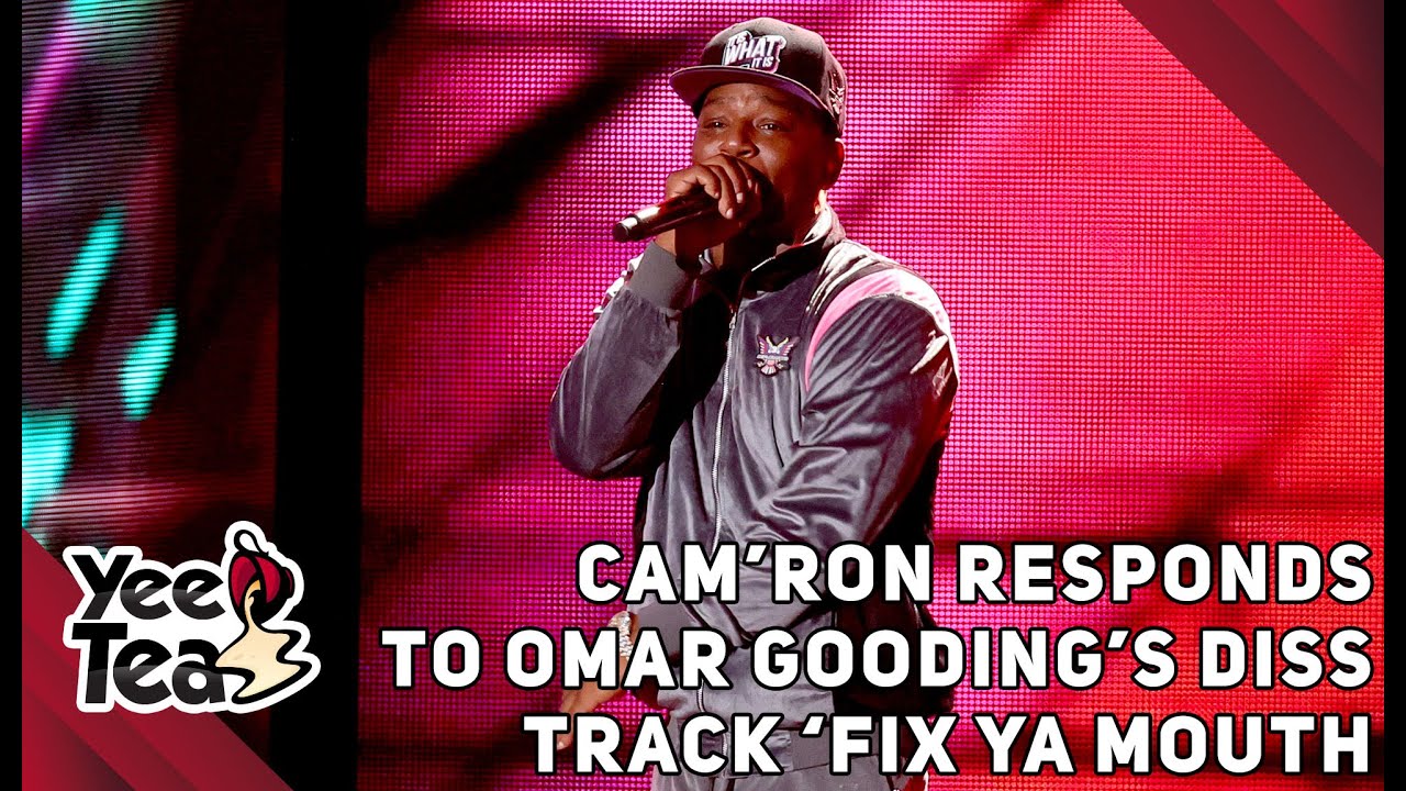 Cam’ron Responds to Omar Gooding’s Diss Track ‘Fix Ya Mouth' + More - YouTube