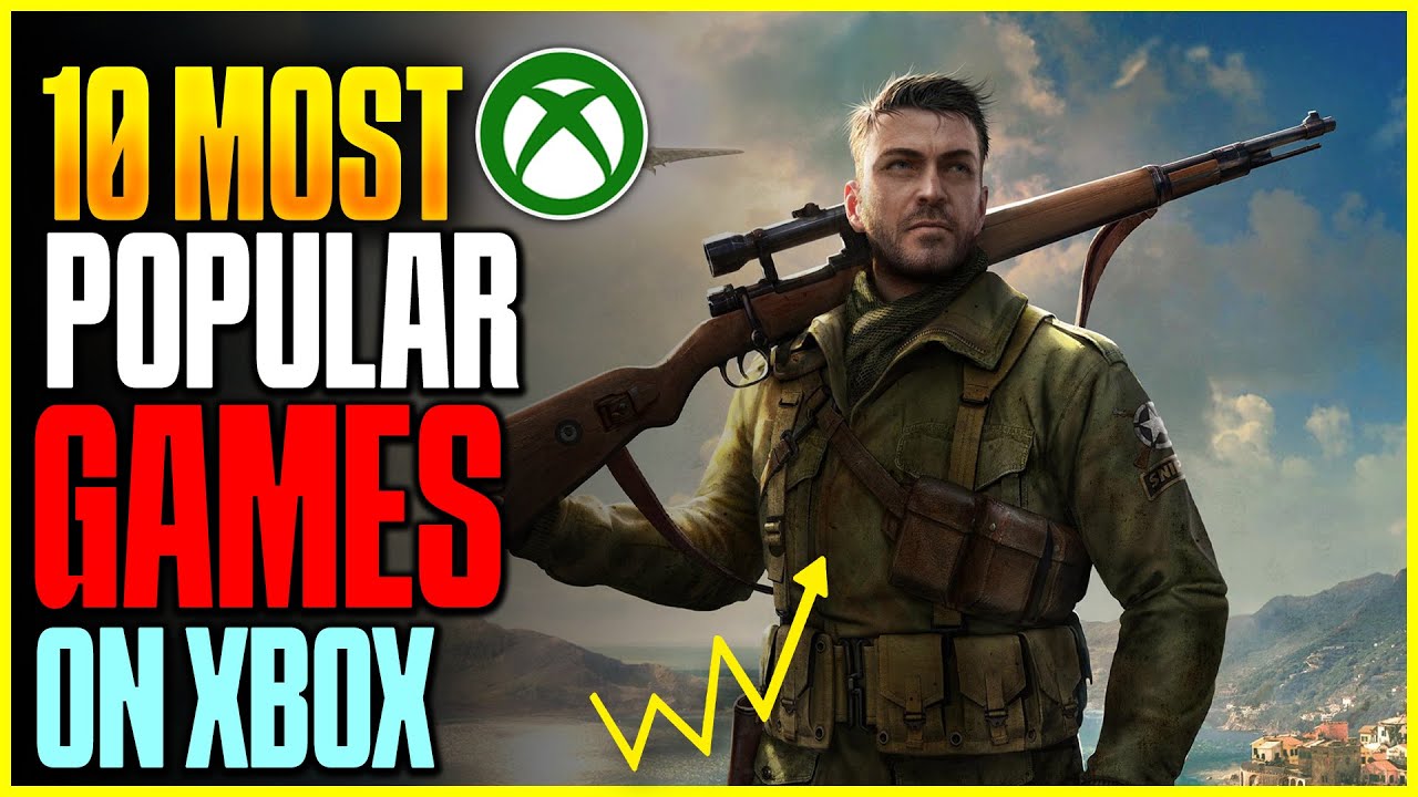 Top 10 Most Popular Games on Xbox OF all time | You Must Play ...