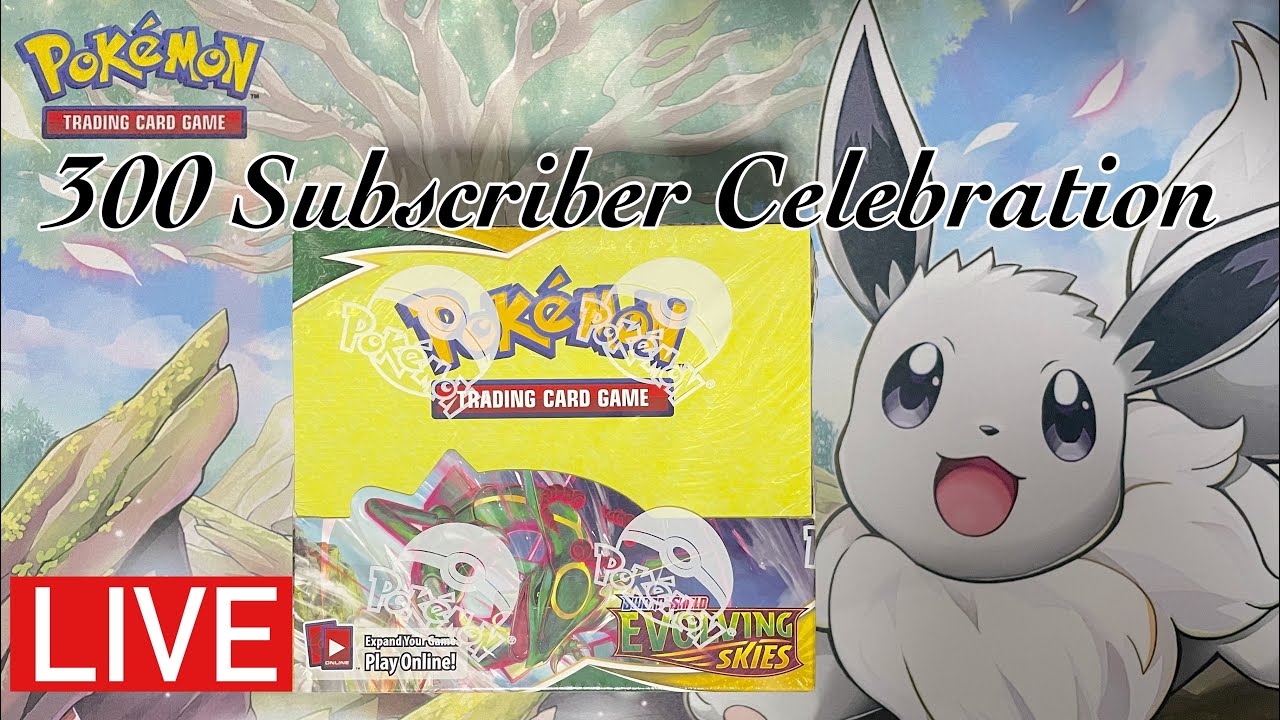 300 Sub Celebration!! - Evolving Skies Booster Box #pokemon #live - YouTube