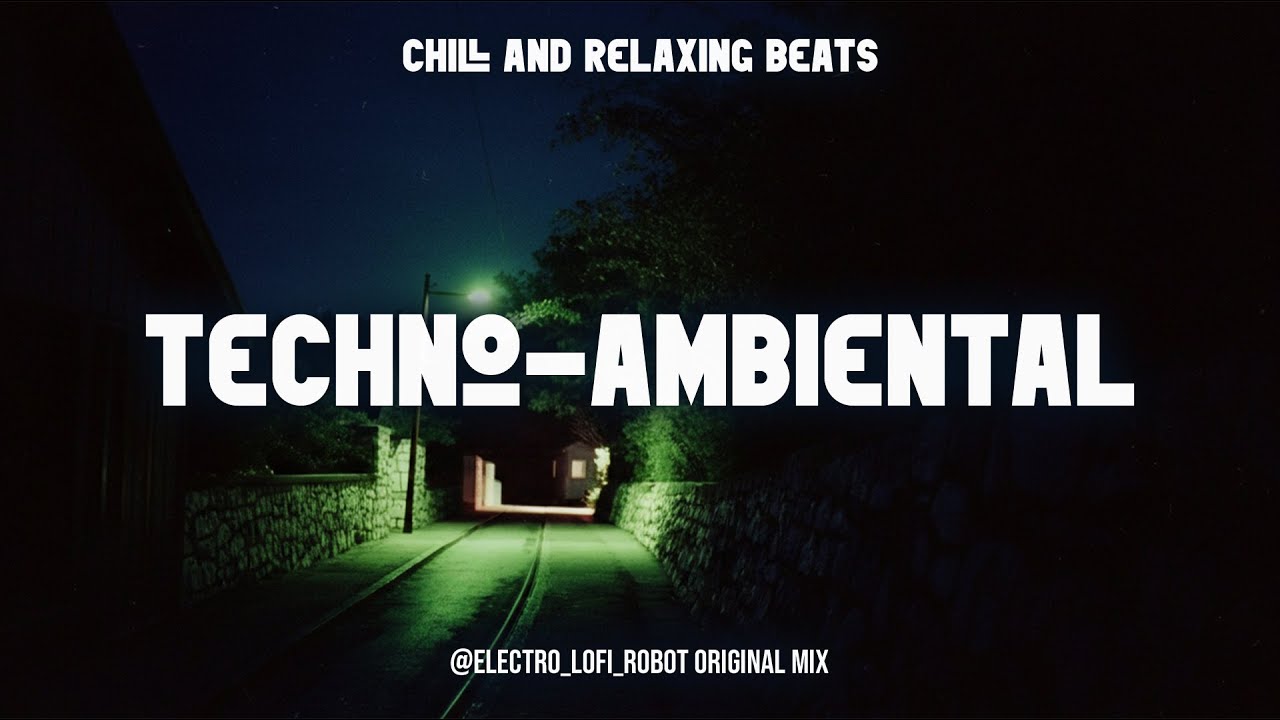 Ambient Techno Mix 🎧 Chill and Relaxing Beats - YouTube