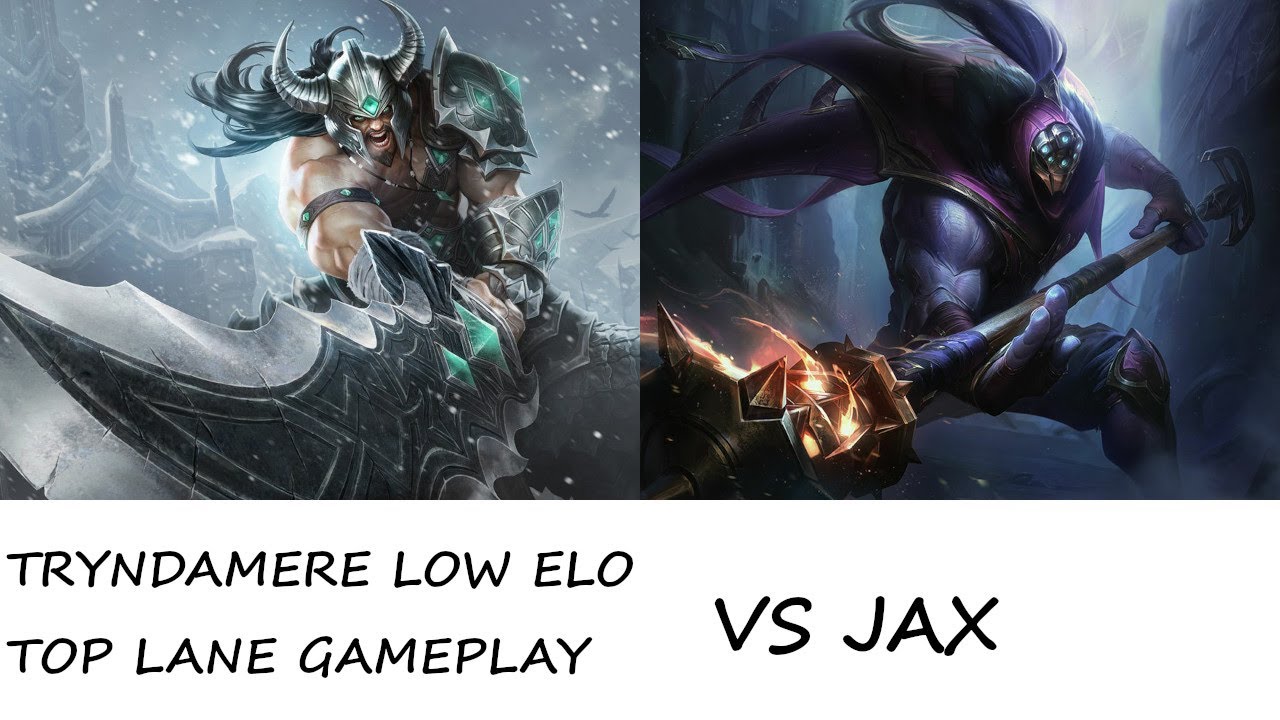TRYNDAMERE LOW ELO TOP LANE GAMEPLAY - 14.20 - vs Jax - Platinum - EU ...