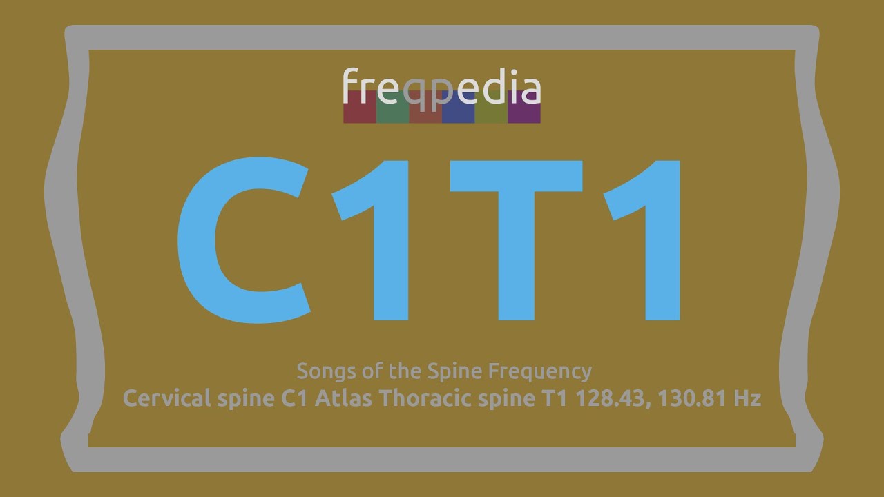 C1 and T1 Spine vibrations healing, Cervical neck nuchal pain, Thoracic ...