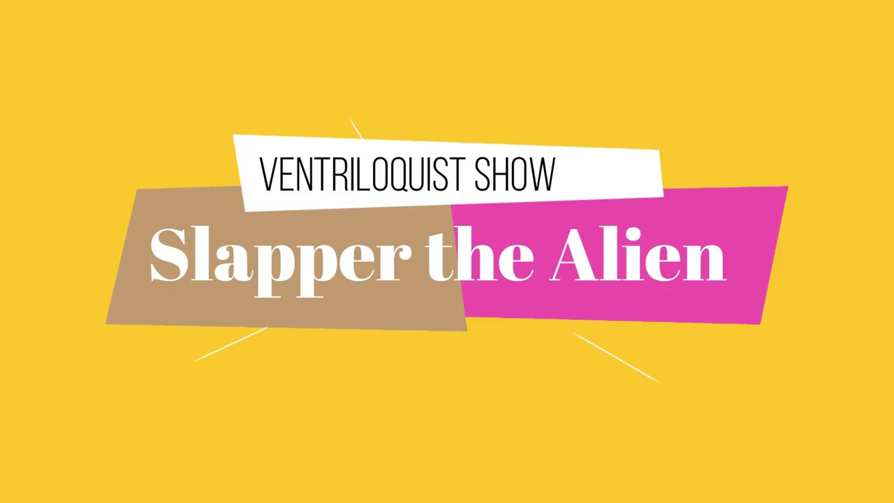 Slapper the Alien - Kids Magic and Ventriloquism Act by Zoom aka ...