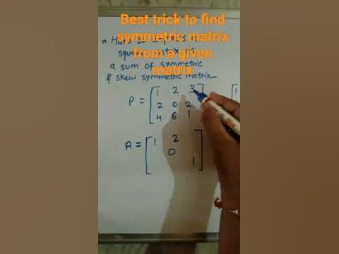 #best_trick to find symmetric matrix from a given matrix 👍👍👍👍 - YouTube