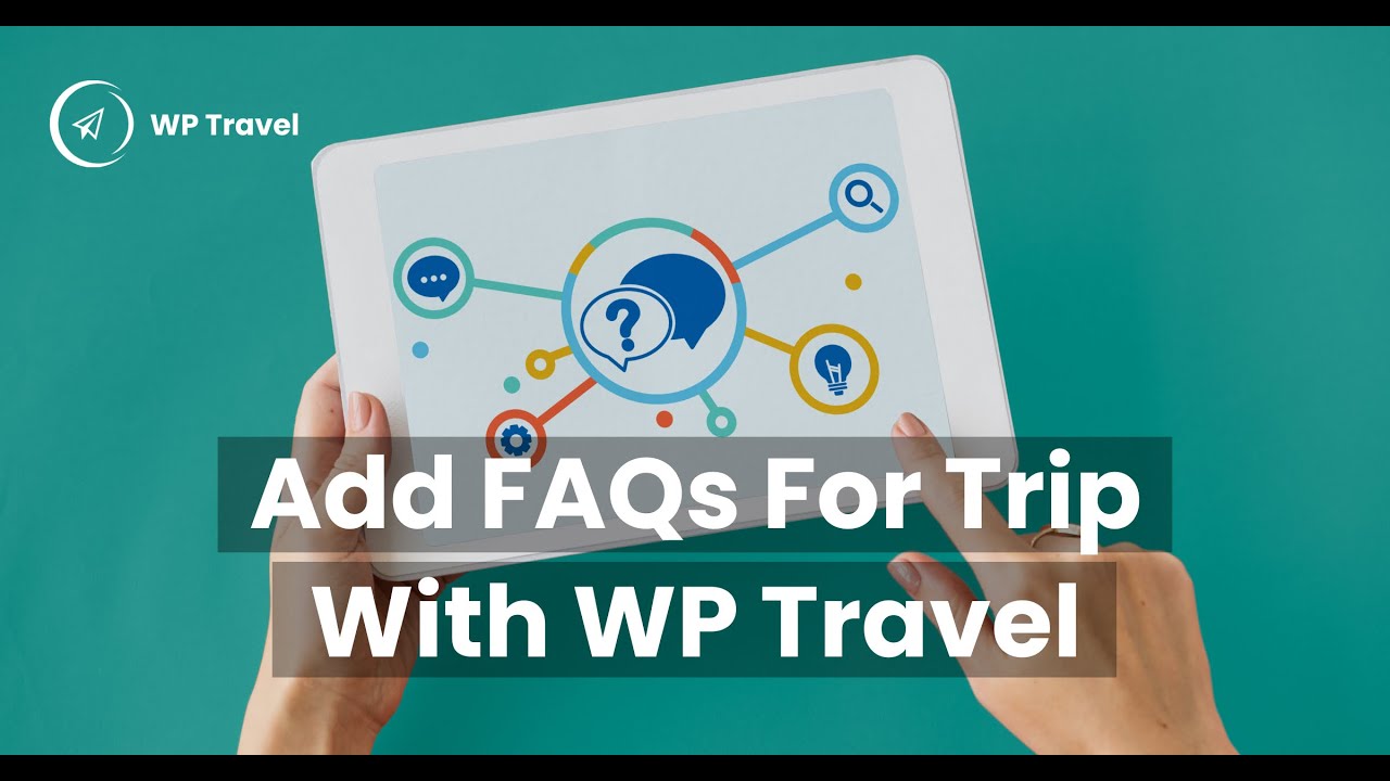 How To Add FAQs For Trip With WP Travel? WP Travel Tutorial - YouTube