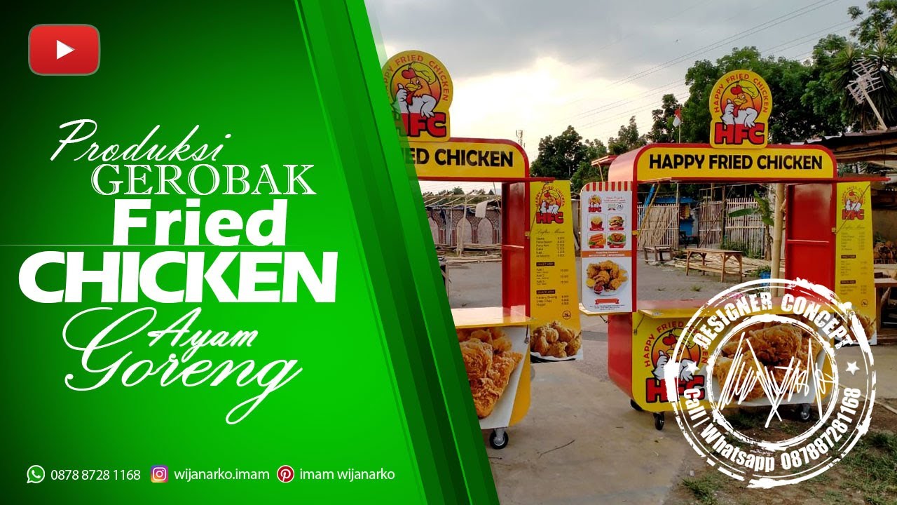produksi gerobak fried chicken - YouTube