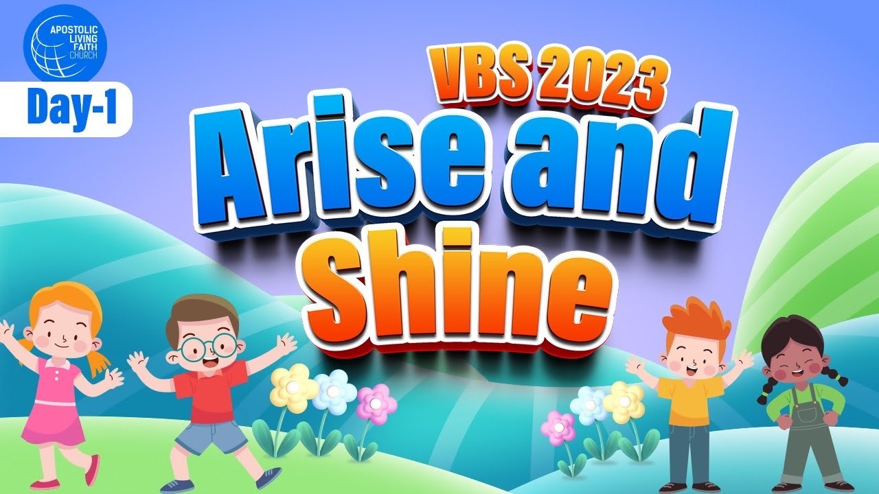 VBS 2023 | Arise and Shine | Day 1 - YouTube