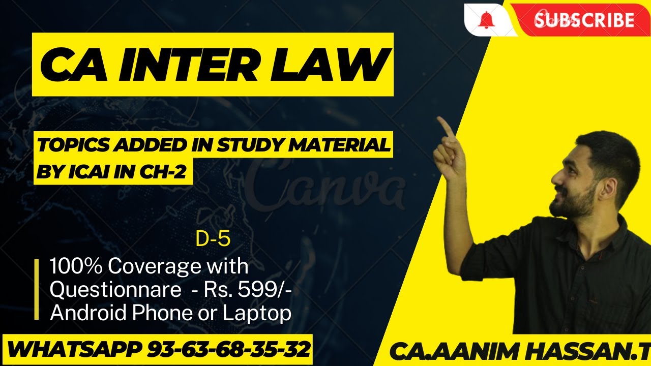 Day 05| Addition topics in Study Material in Chapter 2| Fast Track CA INTER LAW M 24 Exam # ...