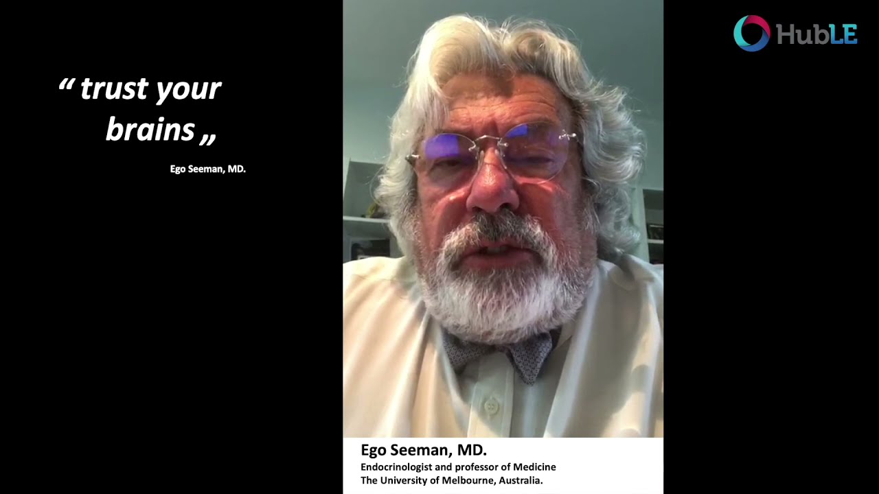 HubLE Advice by Professor Ego Seeman, MD. - YouTube