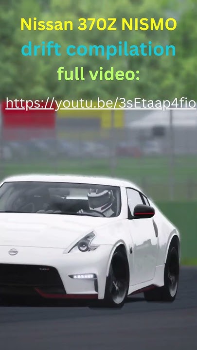Nissan 370Z drifting compilation - Assetto Corsa Ultimate Edition - YouTube