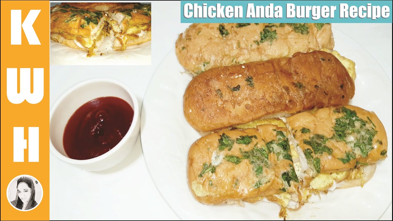 Chicken Anda Burger Recipe | Homemade Chicken Egg Burger Recipe by ...