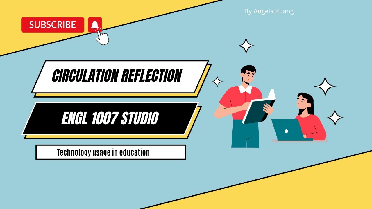 ENGL 1007 Studio Circulation Reflection - YouTube