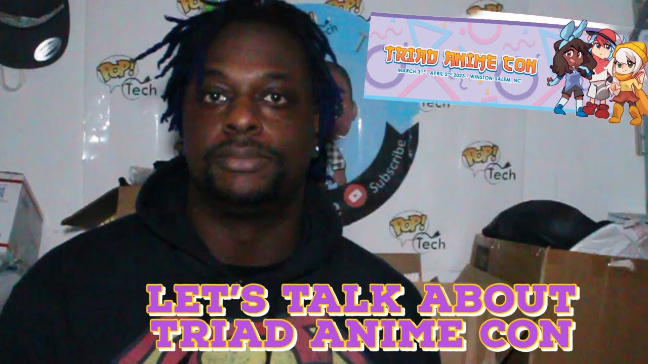 Let’s Talk About Triad Anime Con - YouTube