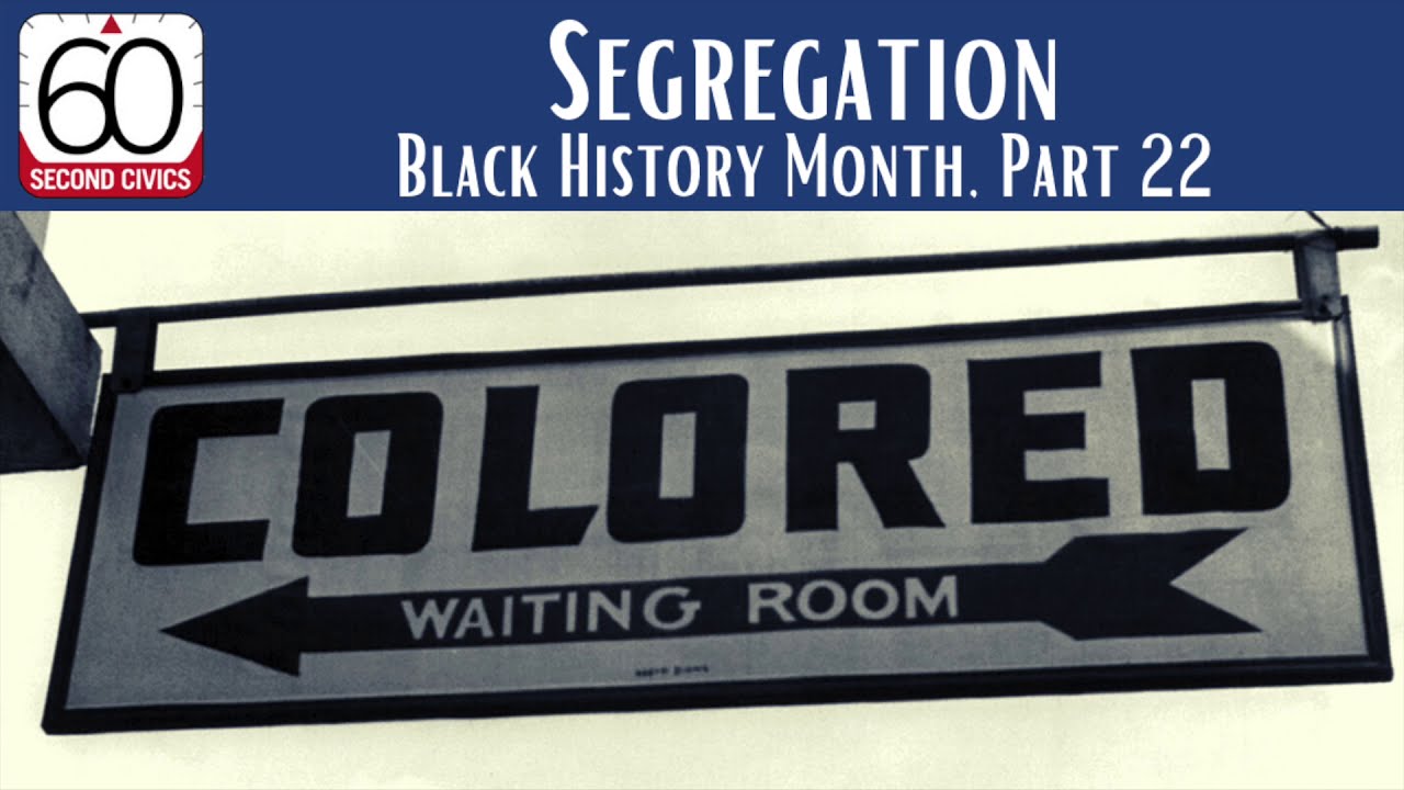 Segregation: Black History Month, Part 22 - YouTube