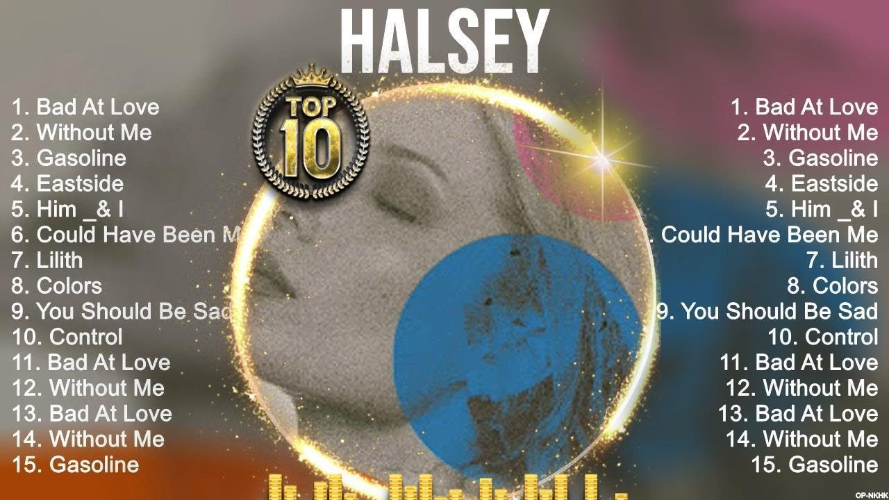 Halsey Greatest Hits ~ Top Songs 2023 ~ Top Hits New Songs - YouTube