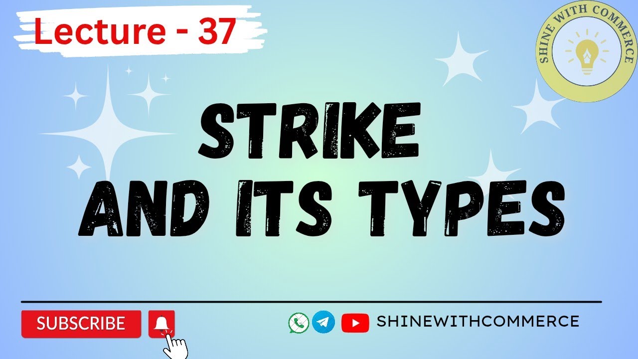 Strike and its types (Lec-37) - YouTube