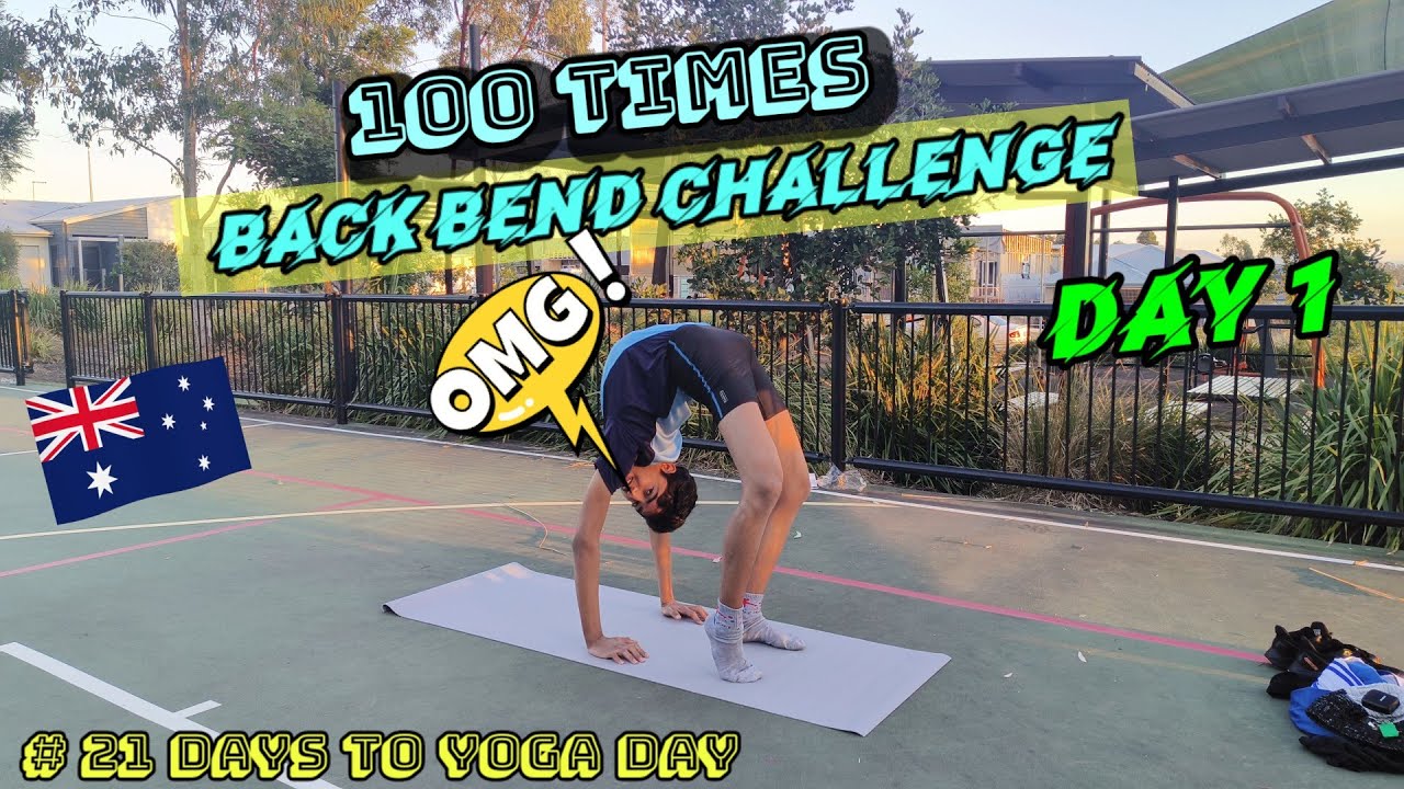 100 Times Back bend Challenge 😱 | International Yoga Day | Day 1 ...