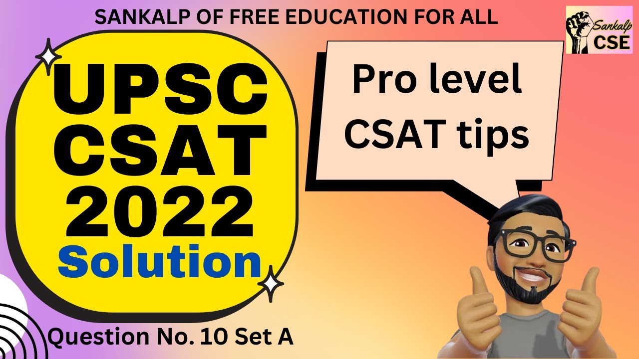 UPSC CSAT 2022 solved paper | Q10 | Boost your CSAT score | FREE UPSC ...