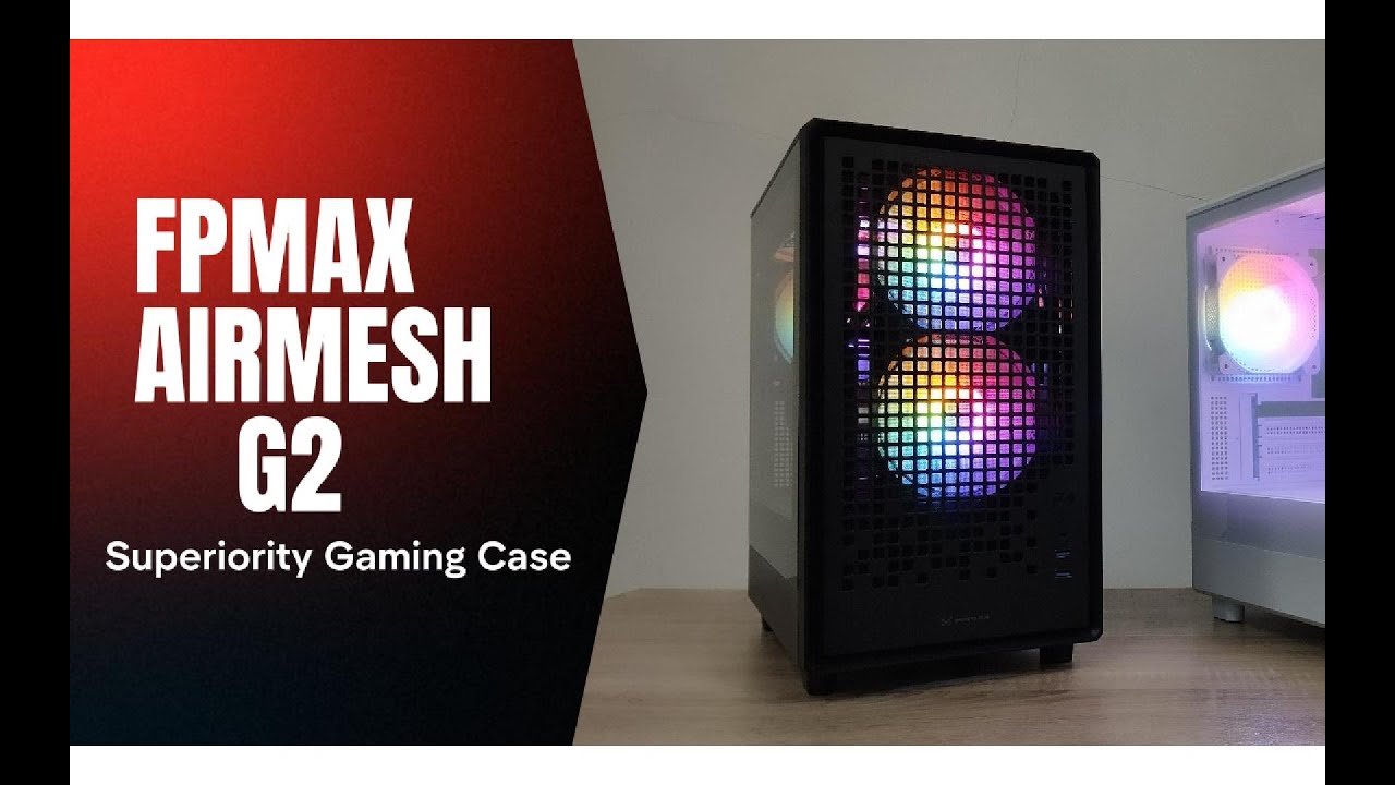 FPMAX AIRMESH G2 - Entry Levelnya Gaming Case Internasional terbaik ...