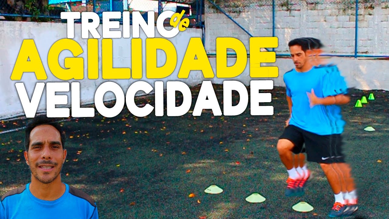 TREINO DE VELOCIDADE E AGILIDADE (FUTEBOL) - YouTube