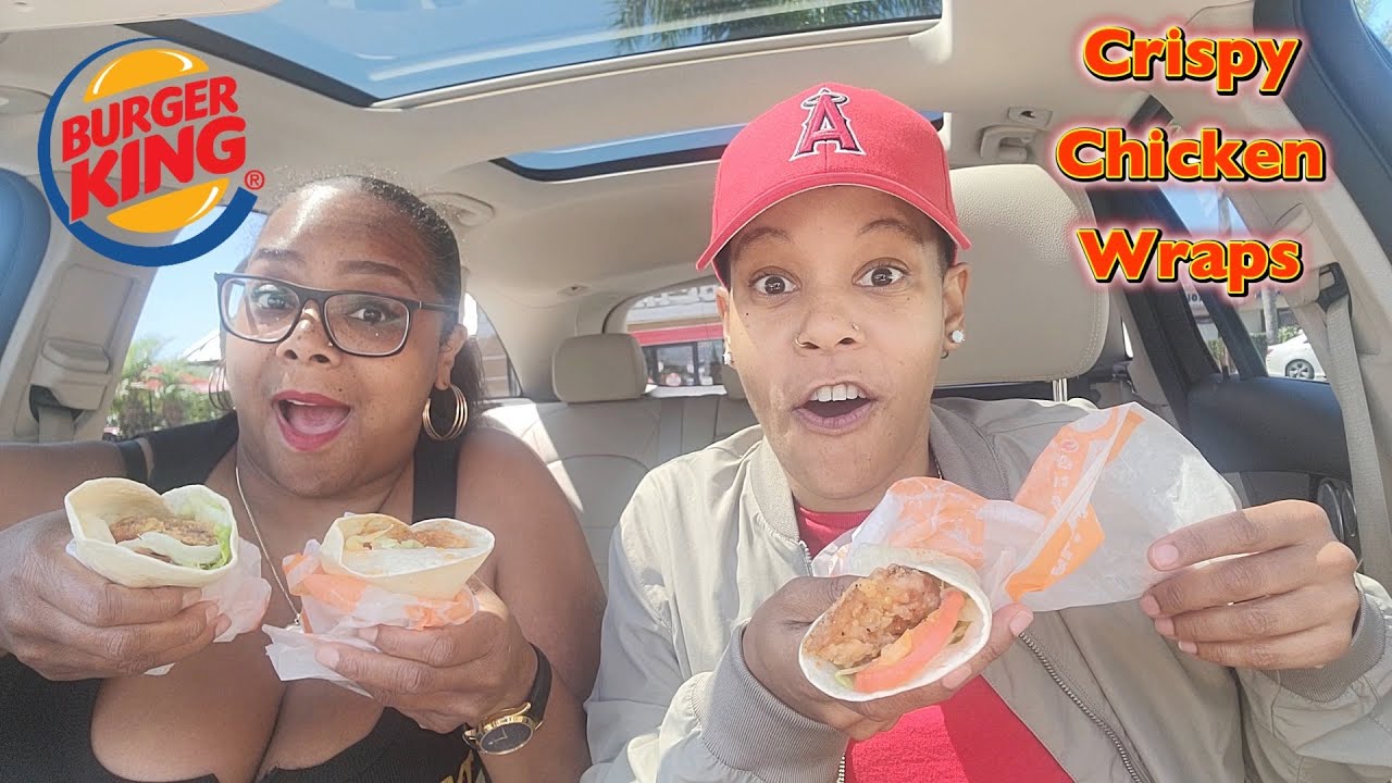 TRYING BURGER KING'S NEW FRIED CHICKEN WRAPS FOR THE FIRST TIME ...