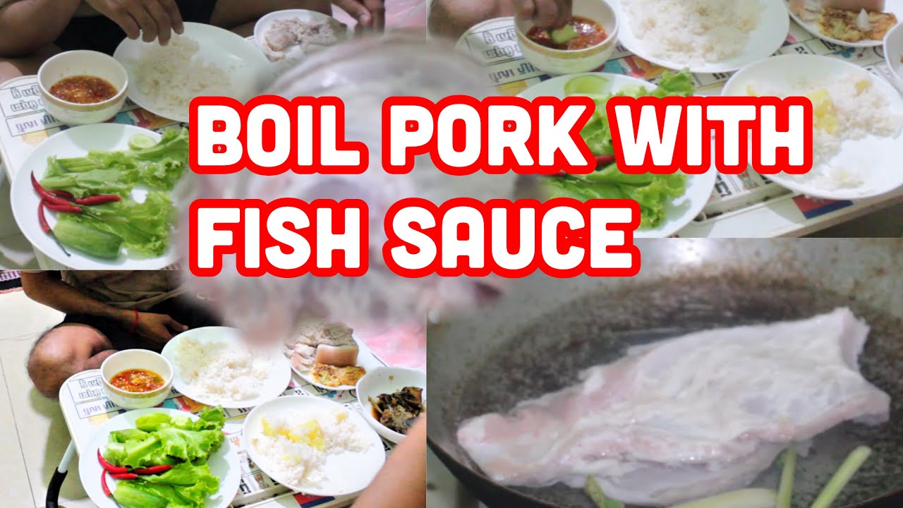 Boil pork with fish sauce - YouTube