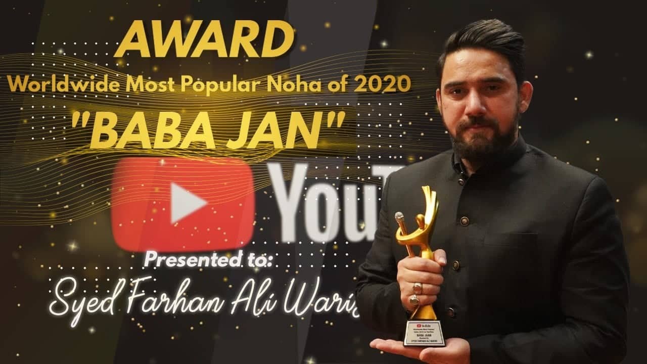 AWARD Worldwide Most Popular Noha of 2020 BABA JAN Presented to SYED ...