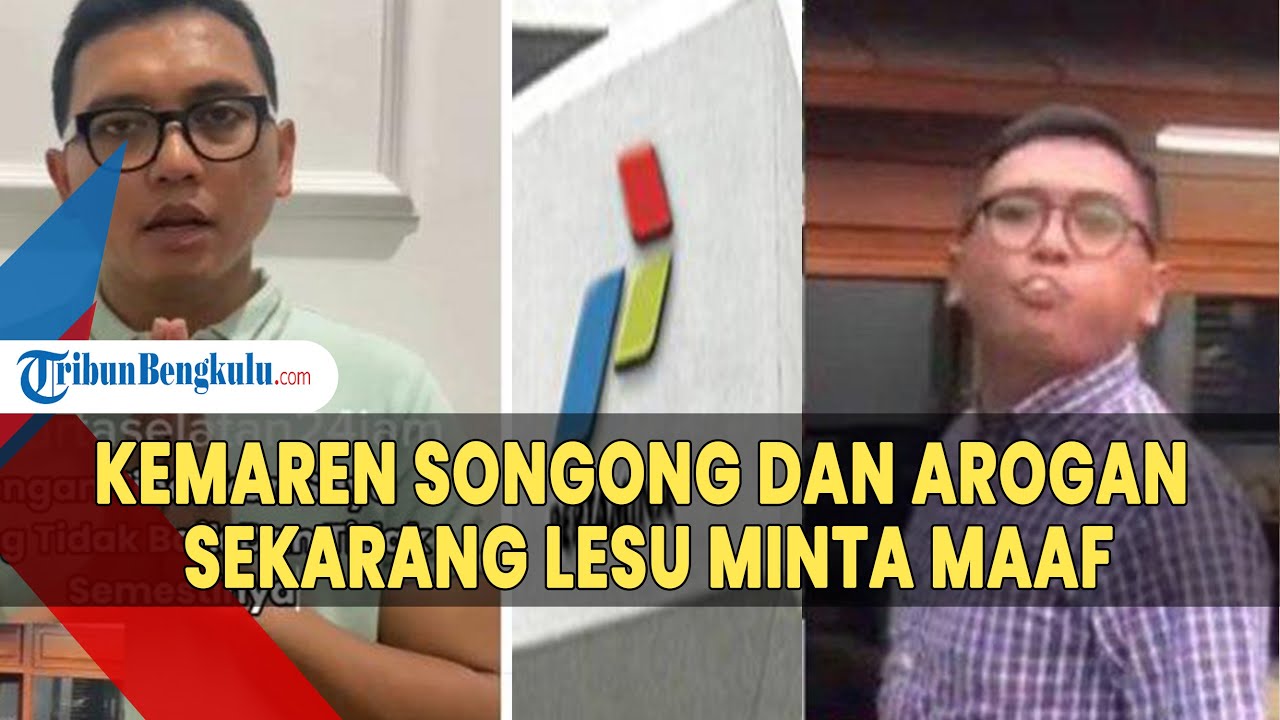 Kemaren Songong dan Arogan Sekarang Lesu Minta Maaf - YouTube