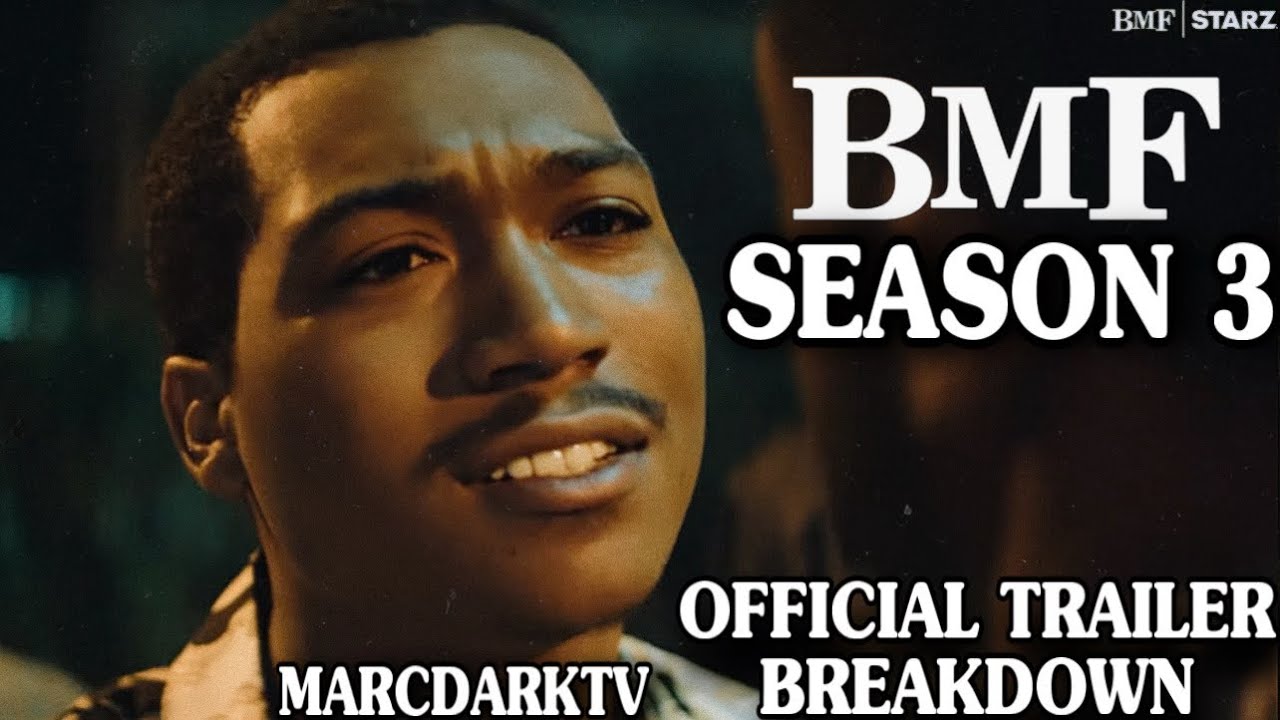 BMF SEASON 3 OFFICIAL TRAILER BREAKDOWN!!! - YouTube