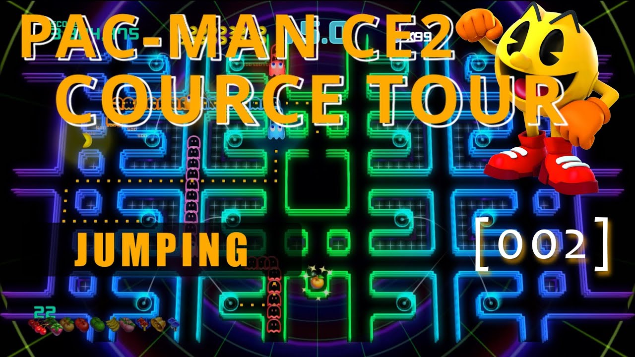 [002] 10min Relax Tour - PAC-MAN CE2 (JUMPING) .. but confused by ...
