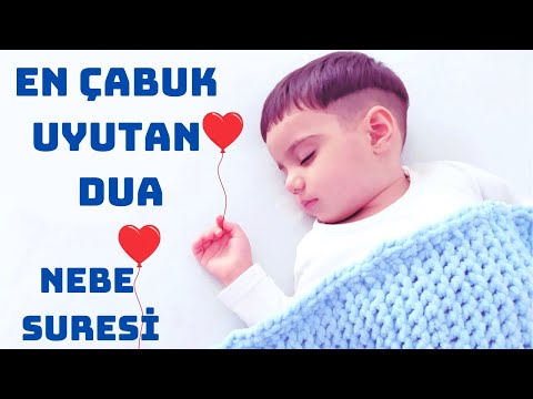 UYUMAYAN BEBEKLER İÇİN KESİN ÇÖZÜM | NEBE SURESİ