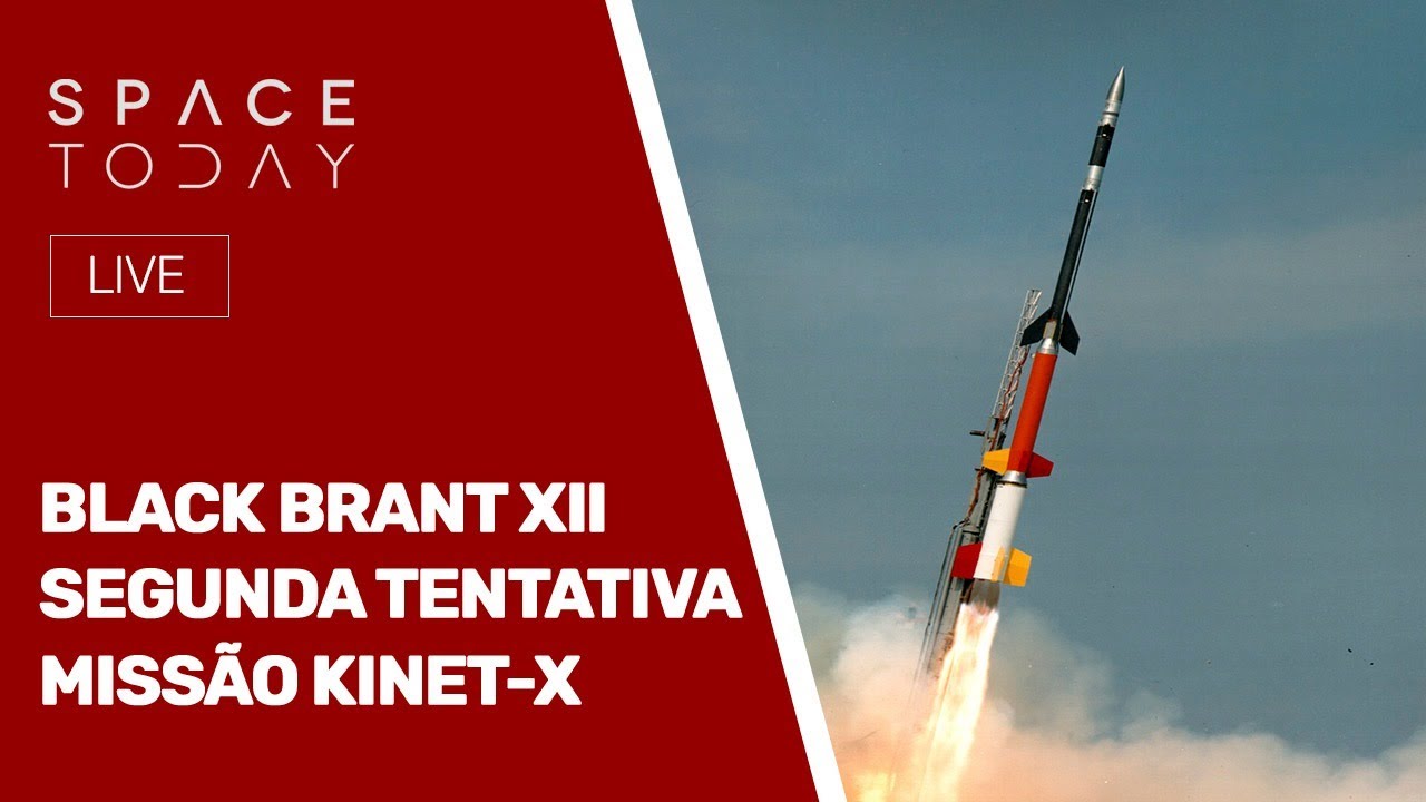 LANÇAMENTO BLACK BRANT XII - SEGUNDA TENTATIVA - AO VIVO - YouTube