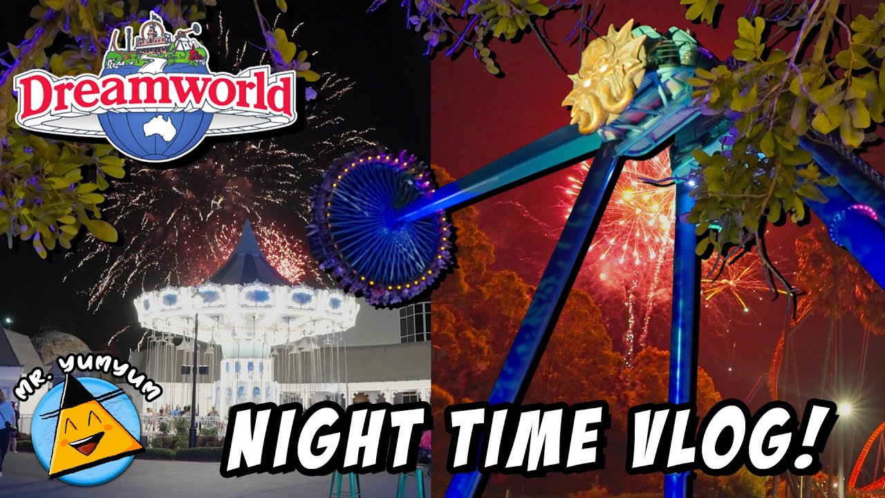 Does Dreamworld Have the BEST Summer Vibes? - Night Time VLOG! - YouTube