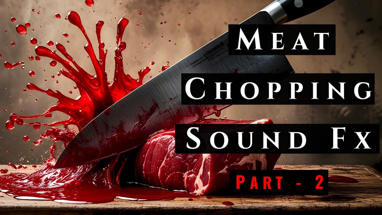 Meat Chopping Sound Effects Part 2 - YouTube